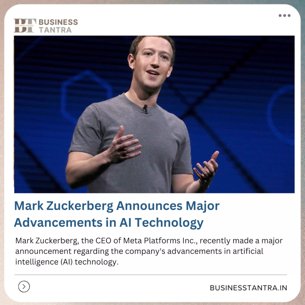 Mark Zuckerberg Announces Major Advancements